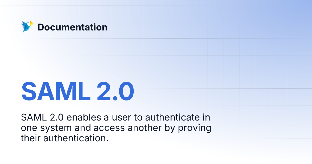 SAML 2.0 | Documentation