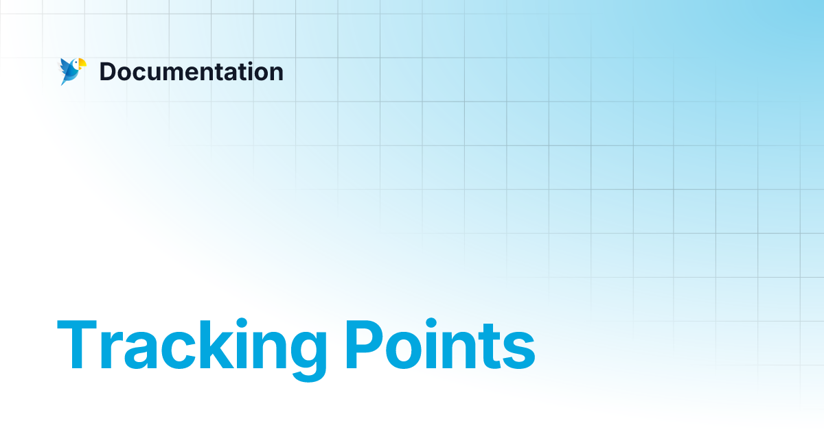 Tracking Points | Documentation